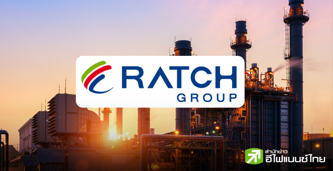 บมจ.ราช กรุ๊ป (RATCH) - อัพเดท 19/06/67