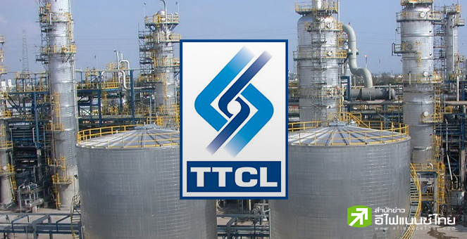 TTCL รับงานก่อสร้างโครงการปิโตรเคมี YHP LPG Refrigerated Terminal ในเวียดนาม มูลค่า 4.3 พันลบ.