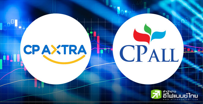 CPAXT-CPALL นำหุ้นค้าปลีกคึกคัก หลัง `อนุทิน` ปัดฝุ่น `คนละครึ่ง` เตรียมนำมากระตุ้นศก.ใน 1 เดือน